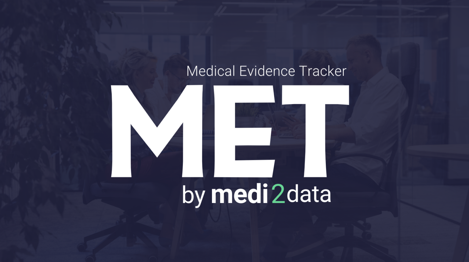 MET – Medi2data